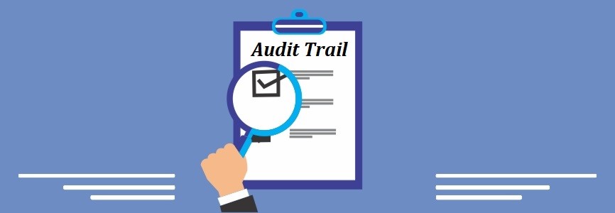 Demystifying Usage of Audit Trails with Advantages and Disadvantages ... Demystifying Usage of Audit Trails with Advantages and Disadvantages ...