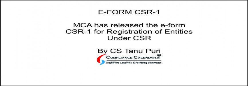 E-FORM CSR-1: MCA has released the e-form CSR-1 for Registration of ...