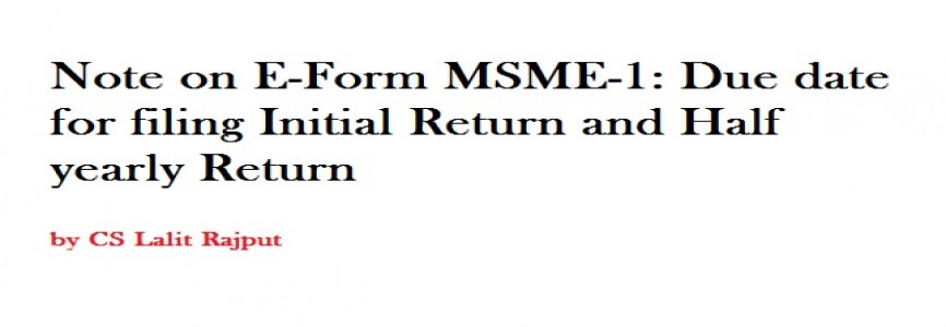 Note On E Form Msme 1 Due Date For Filing Initial Return And Half