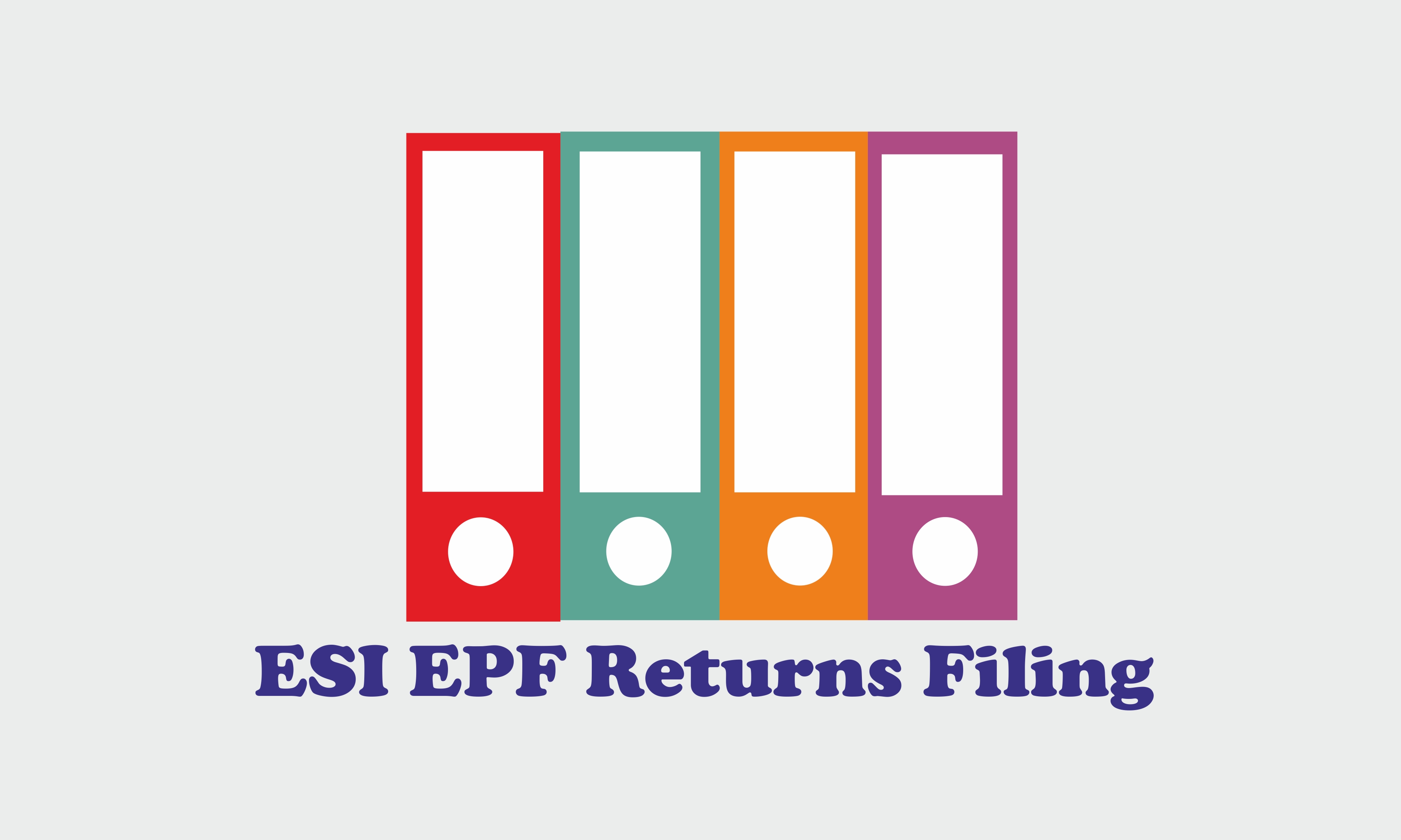 ESIC EPF Return Filing Mandatory Compliance Under ESI PF ESIC EPF Return Filing Mandatory Compliance Under ESI PF
